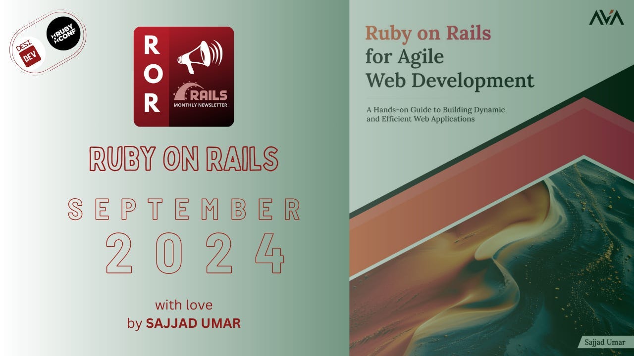 Ruby on Rails — August 2024. The only Ruby on Rails Newsletter you… | by Sajjad Umar | Medium