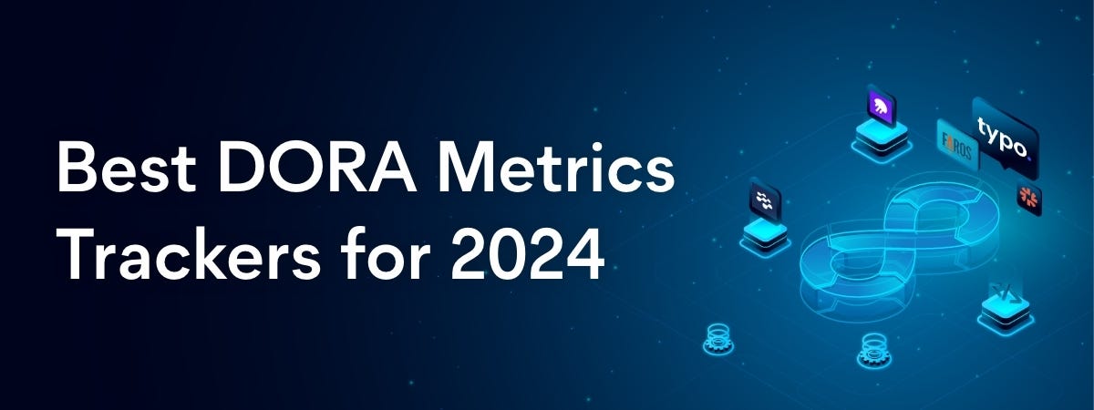 How to Measure DORA Metrics?. This blog was originally published in ...