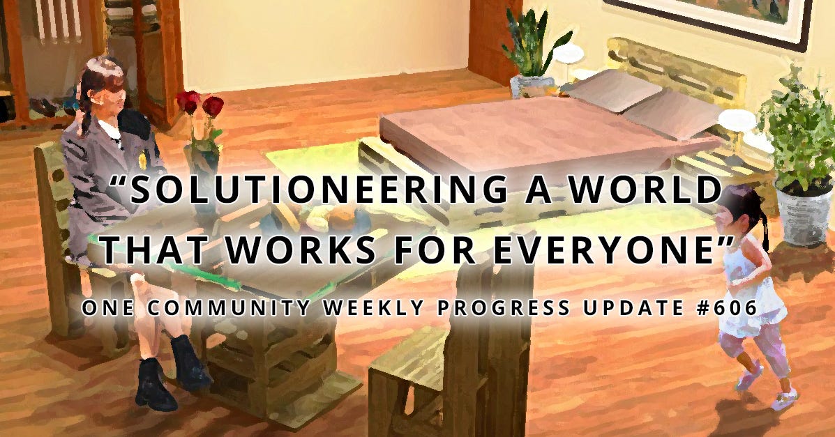 One Community Weekly Progress Update #544 - One Community - Medium