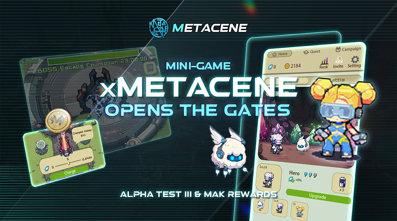MetaCene Alpha Test Is Here. The MetaCene Alpha Test has begun… | by ...