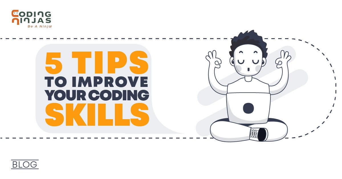 7 tips to improve your JavaScript skills | by Coding Ninjas | CodingNinjas Blog | Medium