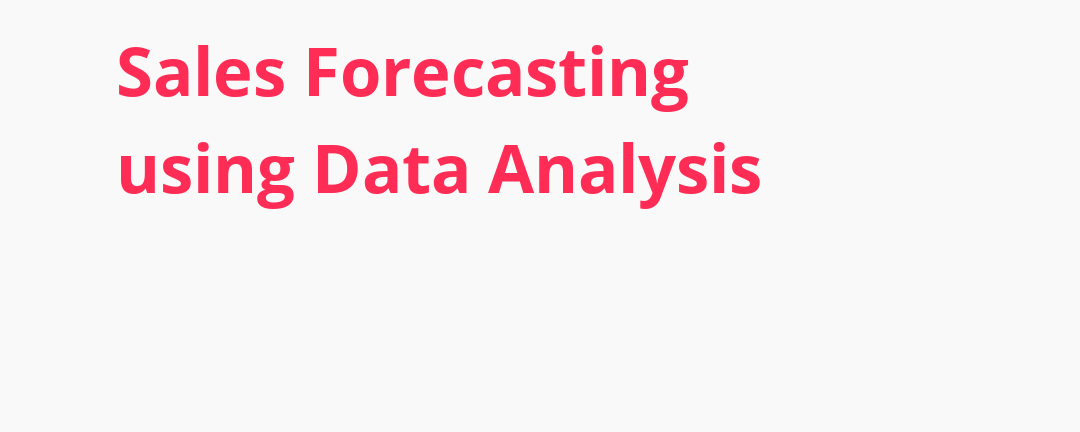 Regression analysis: Use it to predict future sales and optimize your sales forecasts? | by Dale ...