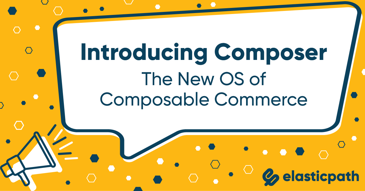 Part 2: How Retailers can Navigate the eCommerce Economy | Elastic Path | by Bryan House | Medium