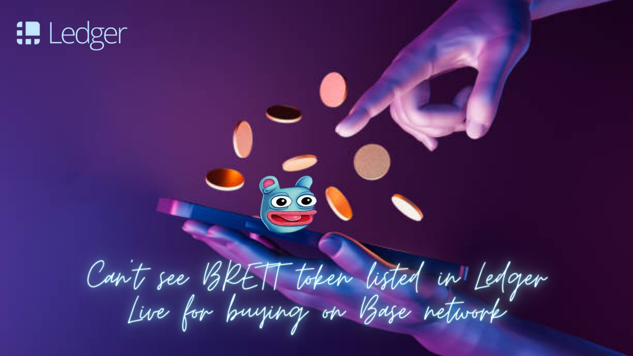Can I buy BRETT on a different platform and transfer it to my Ledger on ...