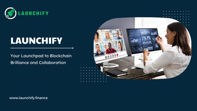Unlocking the Future of Blockchain with Launchify: Main Products and Future Potential | by ...