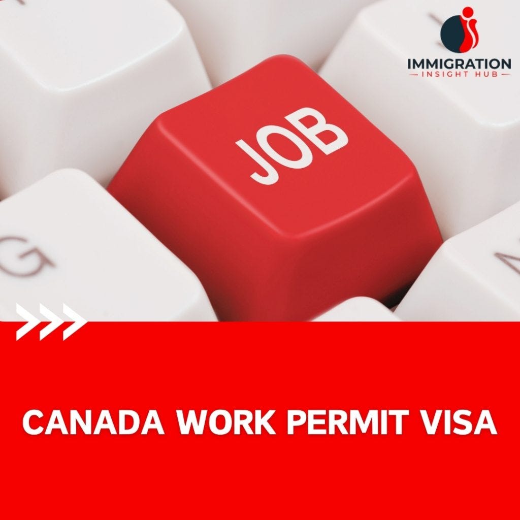 Everything You Need to Know About Obtaining a Work Permit to Work in Canada | by ...