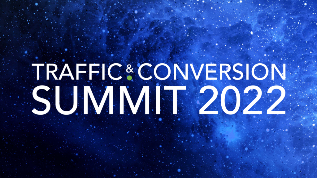Digital Marketer Traffic Conversion Summit 2022 Download Only