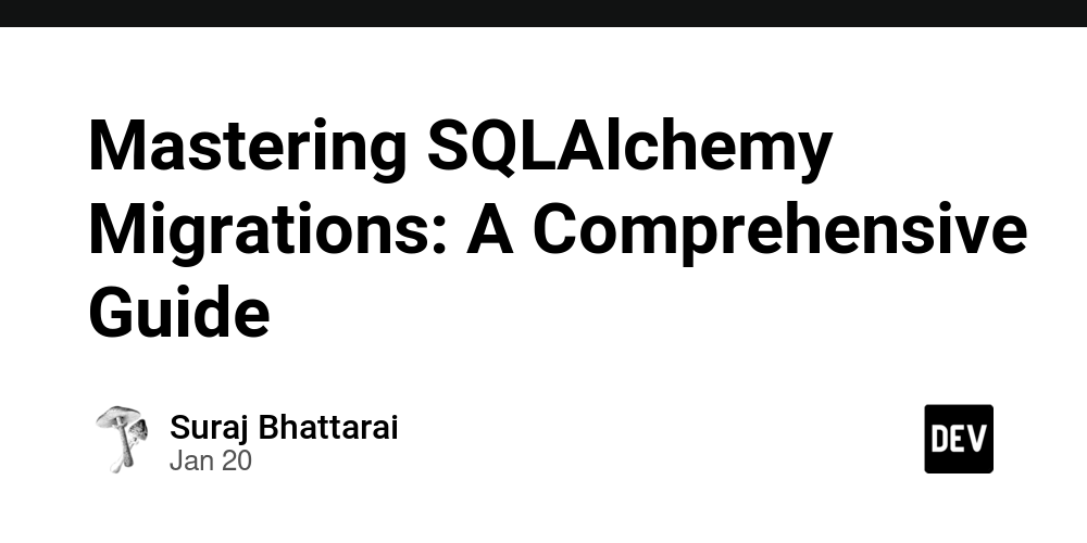Mastering SQLAlchemy Migrations: A Practical Guide | by SurajBhattarai | Jan, 2025 | Medium