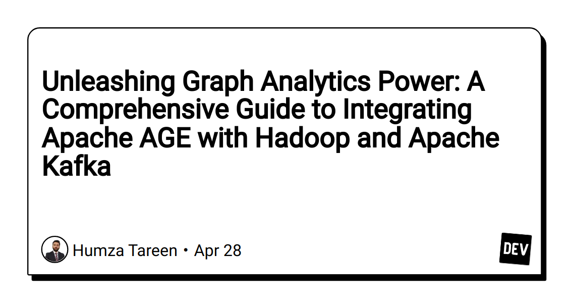 Apacheage For Graph Analytics A Comprehensive Analysis By Humza Khawar Medium
