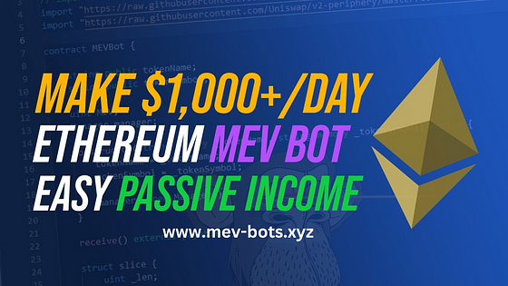 MEV Bot Tutorial: Earn $1000 Per Day In Crypto | Medium