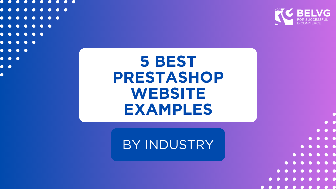 5 Best Magento Website Examples by Industry | by BelVG team | Medium