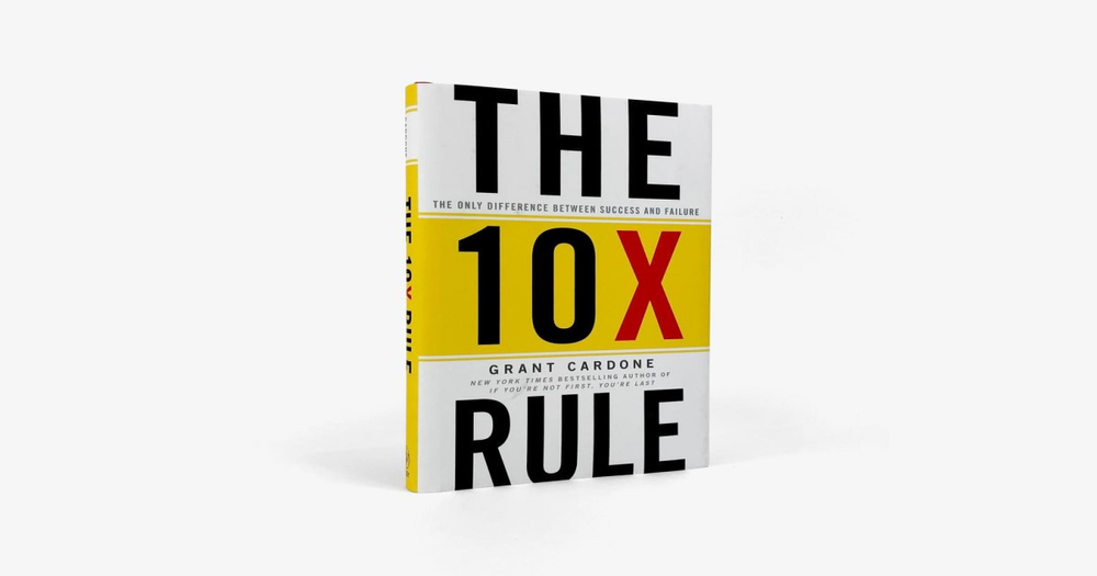 The 10x Rule. In the last few days, I started reading… | by BookDo | Medium