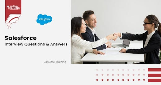 Top 50 Salesforce Consultant Interview Questions & Answers | by ...