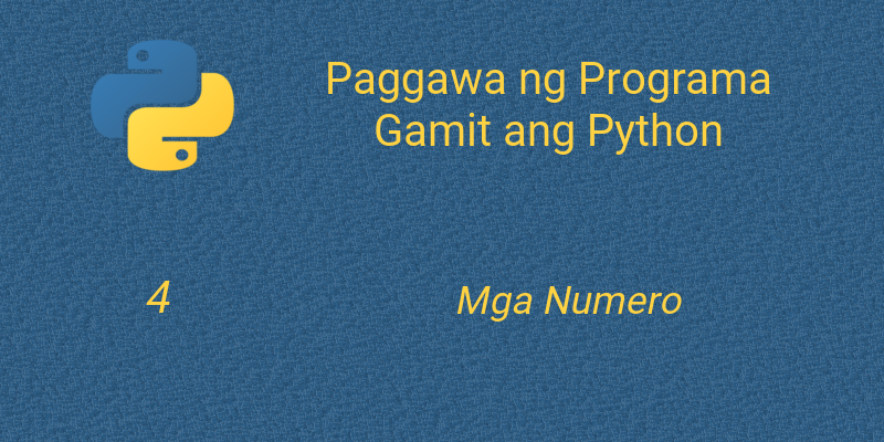 Paggawa ng Programa Gamit ang Python : Paggamit ng mga Operasyong Pang ...