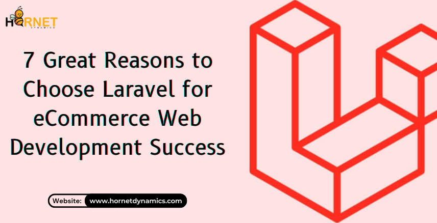 Steps to Choose Laravel for Ecommerce Web Development | by Sona | Sep, 2024 | Medium