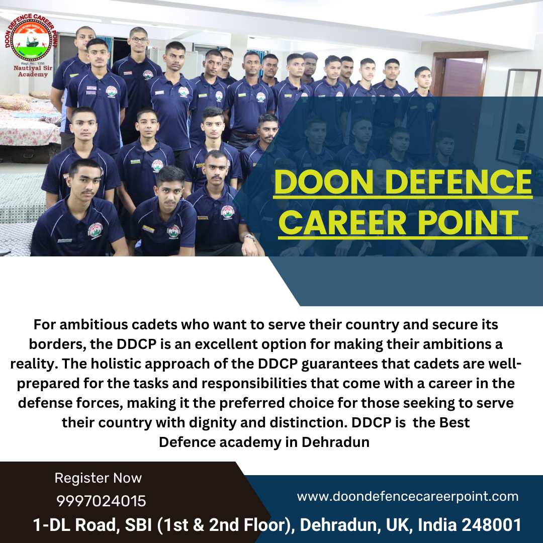 Doon Defence Career Point The Ideal Destination for Aspiring NDA Cadets ...