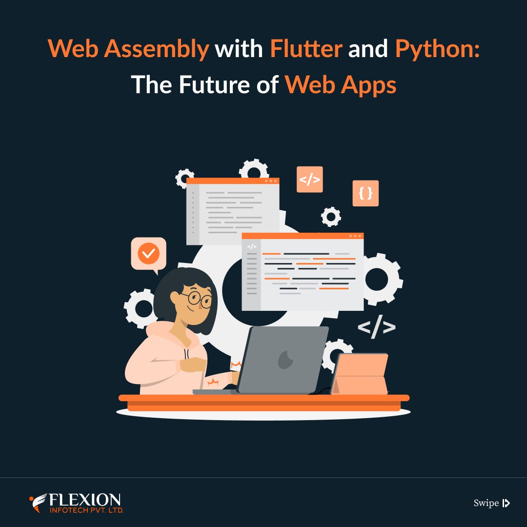 Flutter Web Development: Bridging the Gap Between Web and Mobile | by Flexion Infotech Pvt Ltd ...
