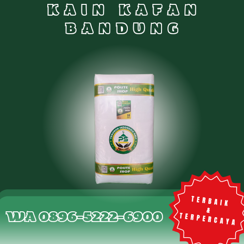 Agen Kain Kafan Untuk Jenazah Perempuan Bandung, WA 0896–5222–6900 ...