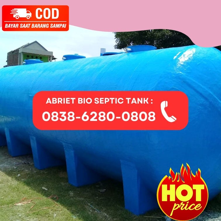 0838–6280–0808 (BERKUALITAS), Pabrik Bio Septic Tank di Paniai - Sudin ...