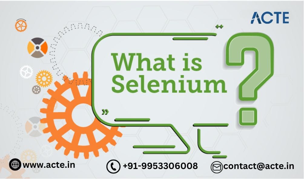 Understanding Selenium Automation Testing: A Beginner’s Guide | by ...