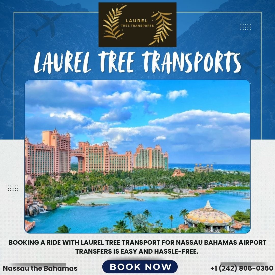 Reliable Taxi Service in Nassau, Bahamas — Laurel Tree Transport | by ...