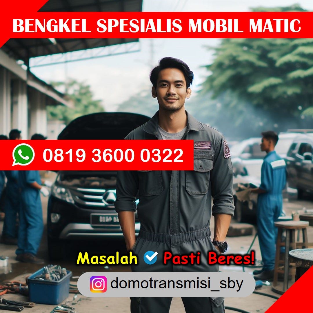Cara Tepat Memperbaiki Penyebab Mesin Mobil Matic Ngelitik | by Raja Mobil Matic Surabaya | Jun ...