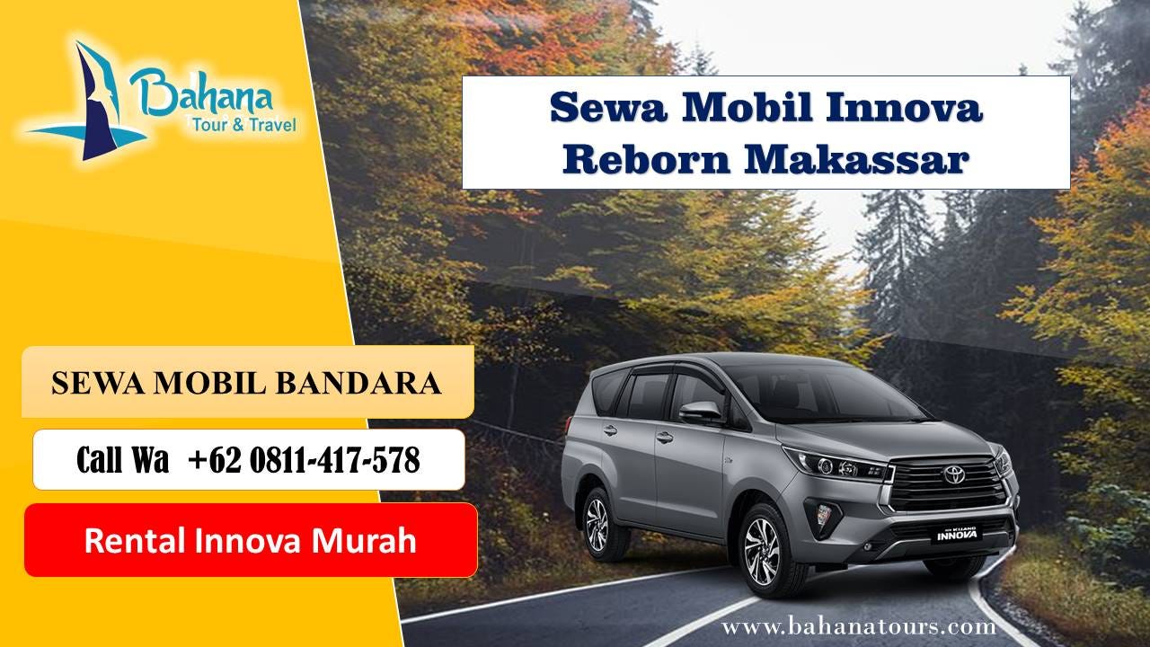 PENJEMPUTAN ON TIME, Call Wa +62 853–9955–7419, Sewa Innova Makassar ...