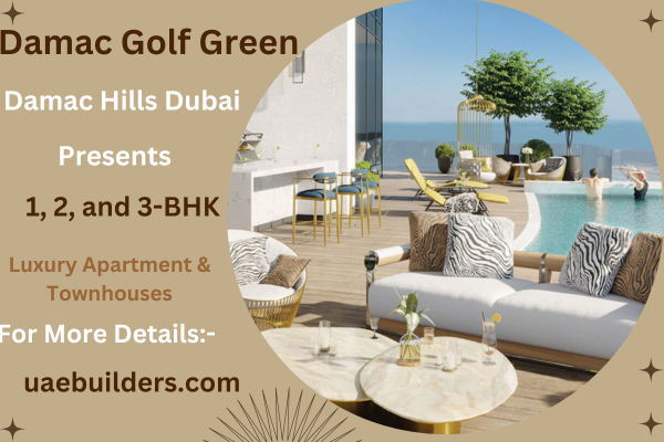 Damac Golf Greens Villas At Damac Hills Dubai | by Abdullah Rashid ...