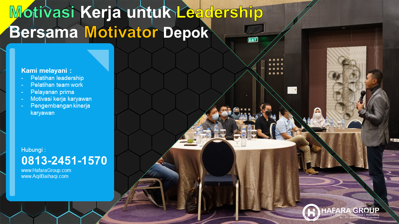 Motivasi Kerja untuk Leadership Bersama Motivator Bekasi | by Self ...