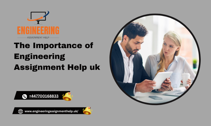 Benefits of Seeking Engineering Assignment Help in the UK | by Engineering Assignment Help | May ...