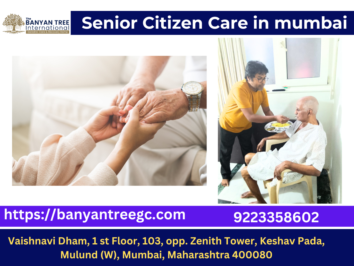 Hospice Care Services in Mumbai- Nurturing the Elderly at The Banyan ...