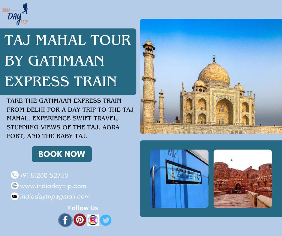 A Day Trip to the Taj Mahal and Agra Fort: A Journey Through Time | by ...