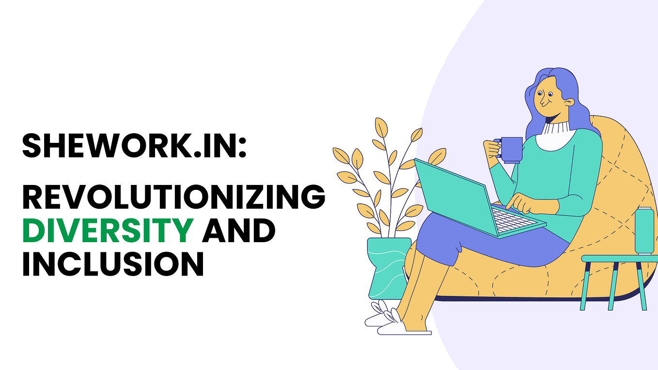 Embracing Diversity: Building Inclusive Communities for a Better Tomorrow | by SheWork.in | Medium
