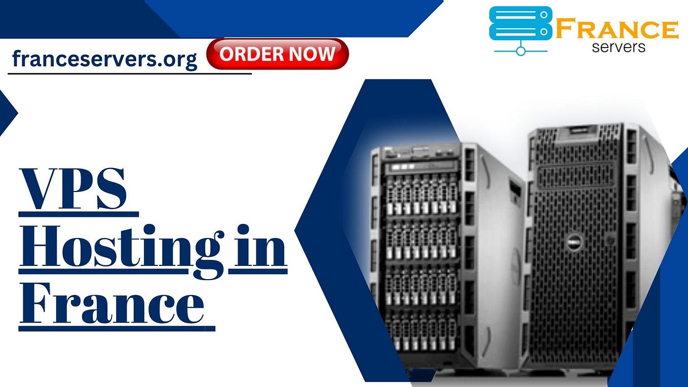 A Deep Dive into the Best France Dedicated Server Options for 2024 | by ...