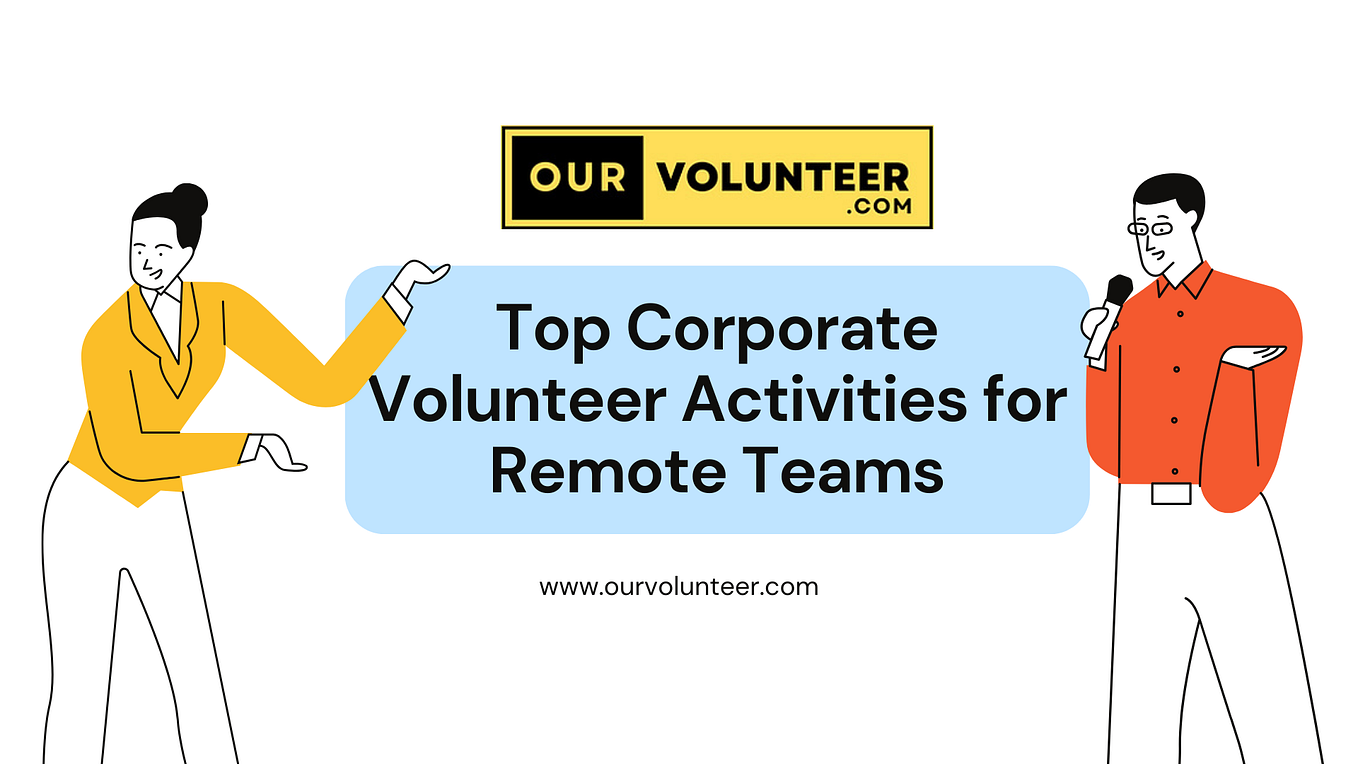 Top Corporate Volunteering Programs for Employee Engagement in 2024 ...