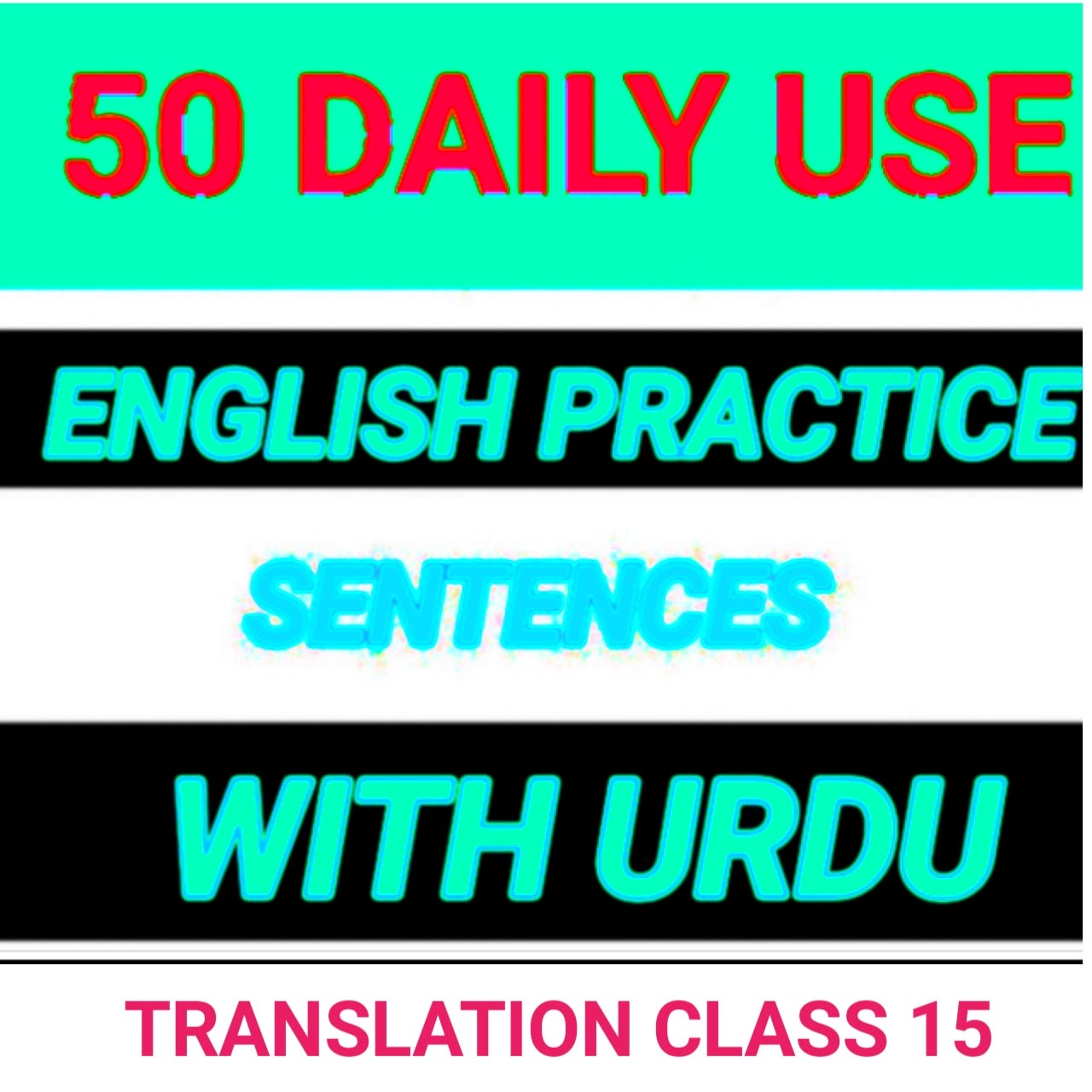50 DAILY USE ENGLISH SENTENCES WITH URDU TRANSLATION CLASS 16 ...
