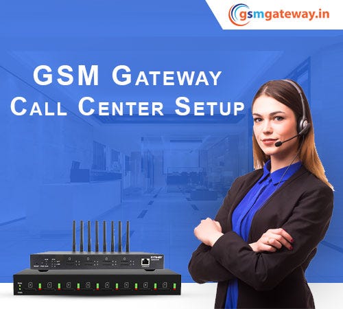 Best Call Center Software Solution Provider in India | by Gsmgateway ...