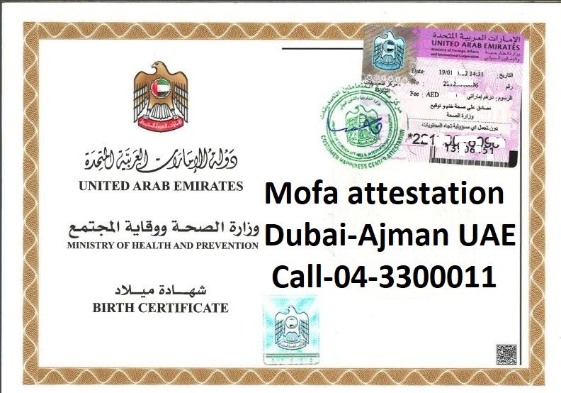 How to Obtain MOFA Attestation in the UAE: A Comprehensive Guide | by ...