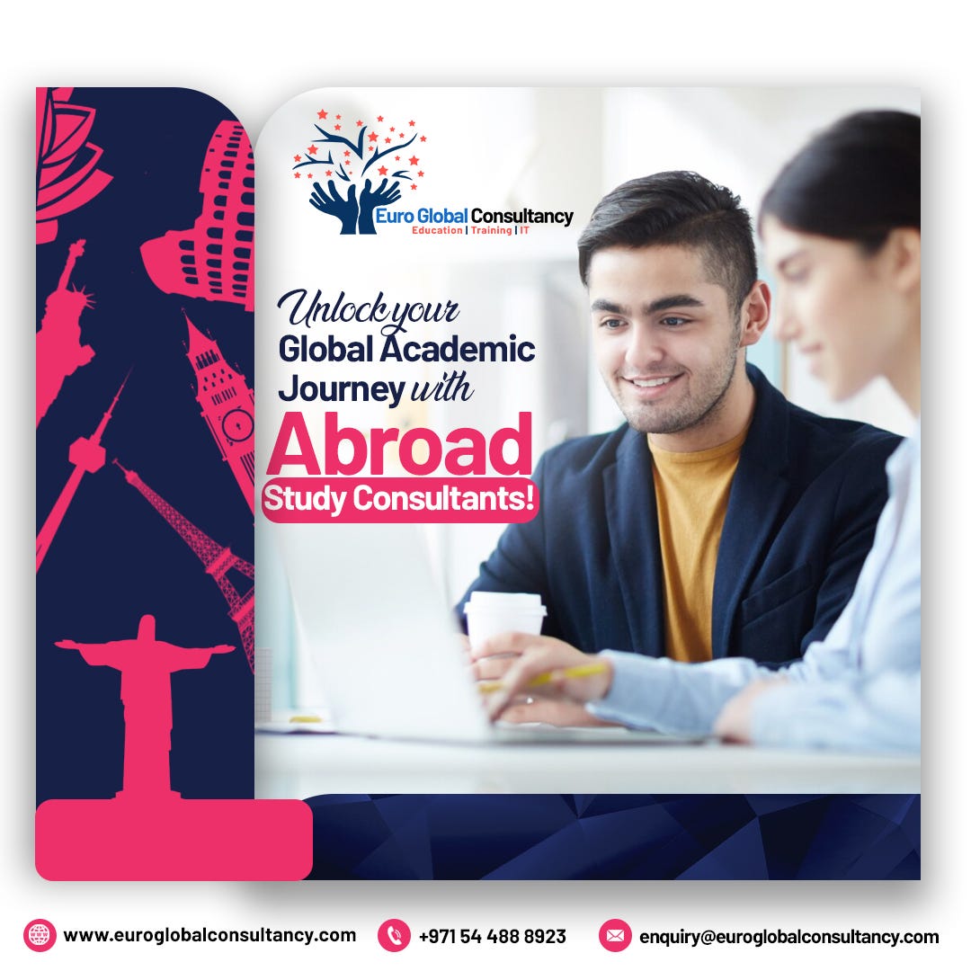 Master the Skills of Abroad Study Consultants in UAE and Be Successful | by Study Abroad | Medium