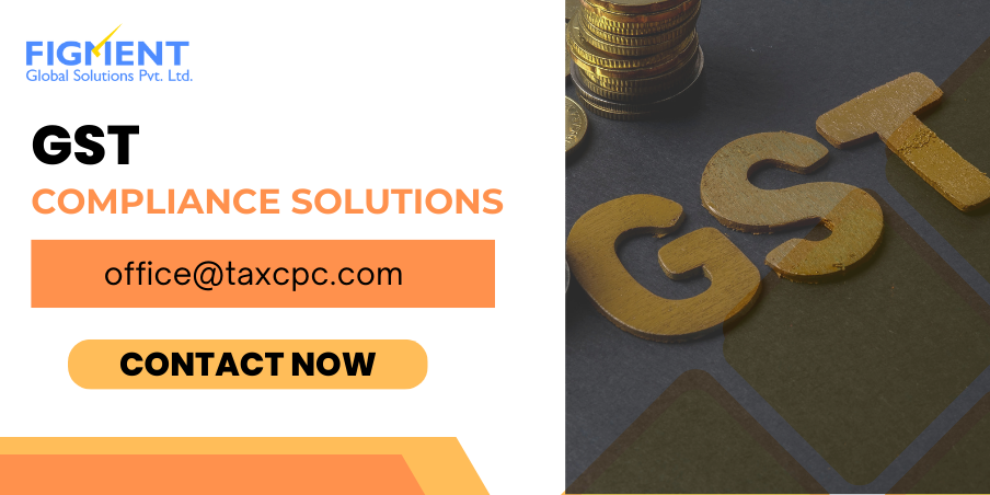 GST Compliance Solutions Transforming Taxation for the Modern Era | by ...