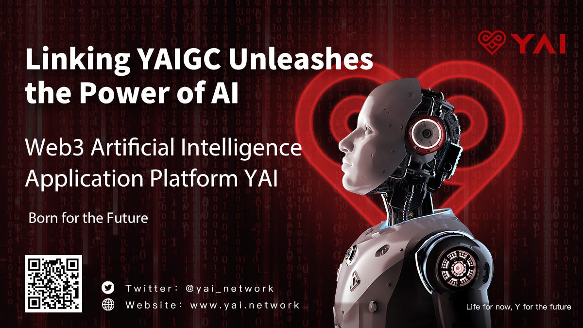 XAI Emerges! Web3 AI Application Platform YAI Contributes to the AGI ...