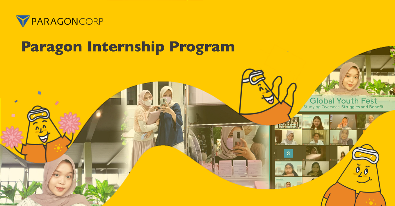 Pengalaman Rekrutmen Di Paragon: A very exciting journey! | by Grow At ...