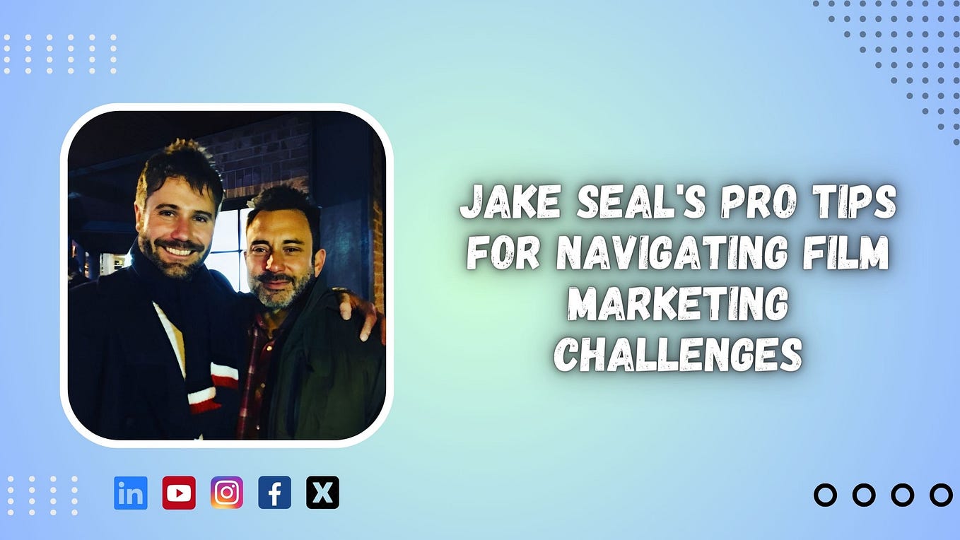 Jake Seal Unveils A Producer’s View of Unseen Facts Behind Filmmaking ...
