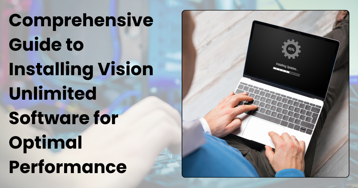 Smart Solutions: Vision Unlimited’s Comprehensive Guide to Home ...