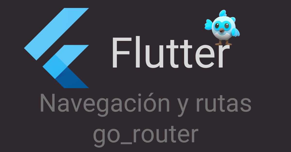Flutter — Widgets básicos. La Interfaz de Usuario en Flutter, está ...