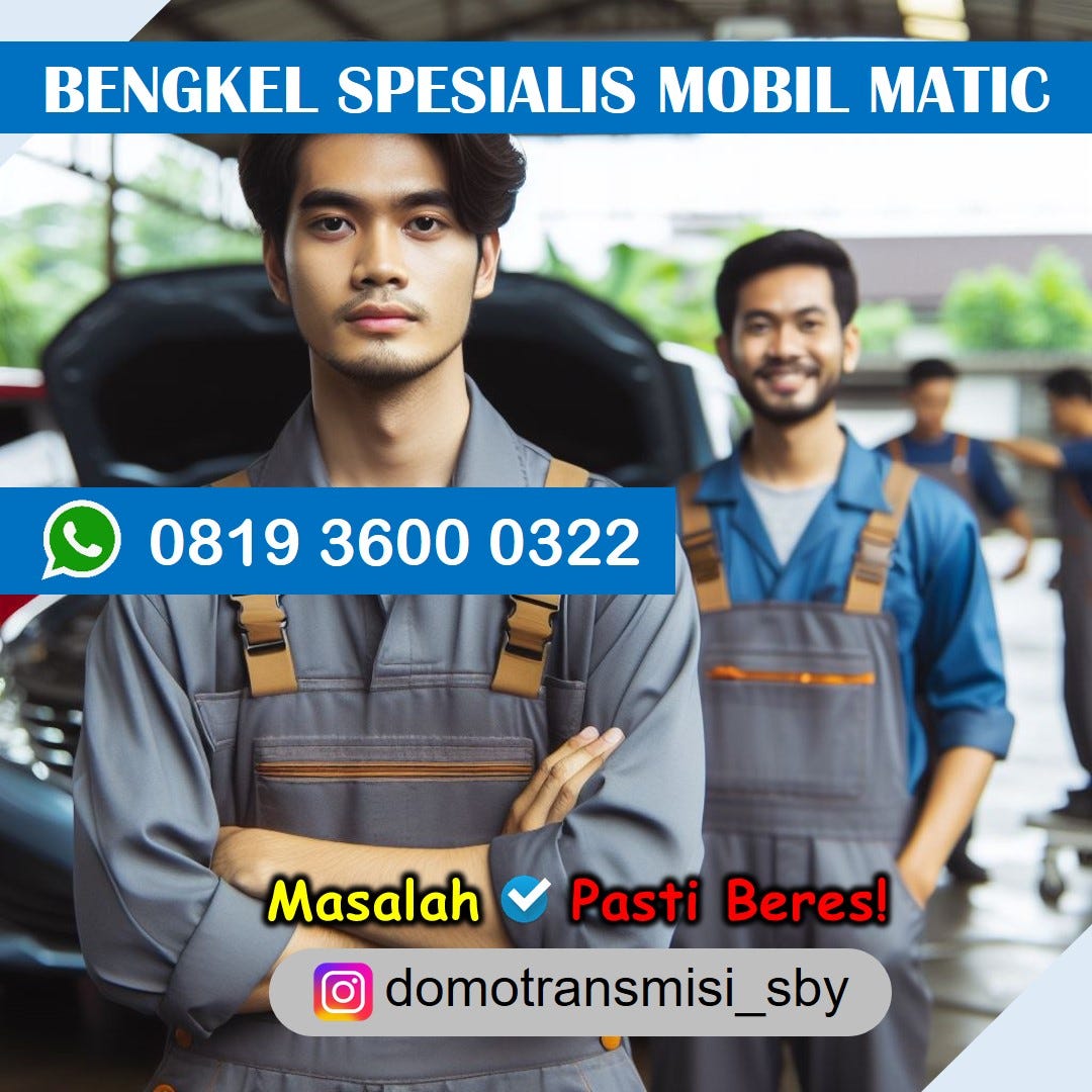Begini Cara Mengatasi Penyebab Gas Mobil Matic Ngempos | by Ahli Matic Surabaya | Jun, 2024 | Medium