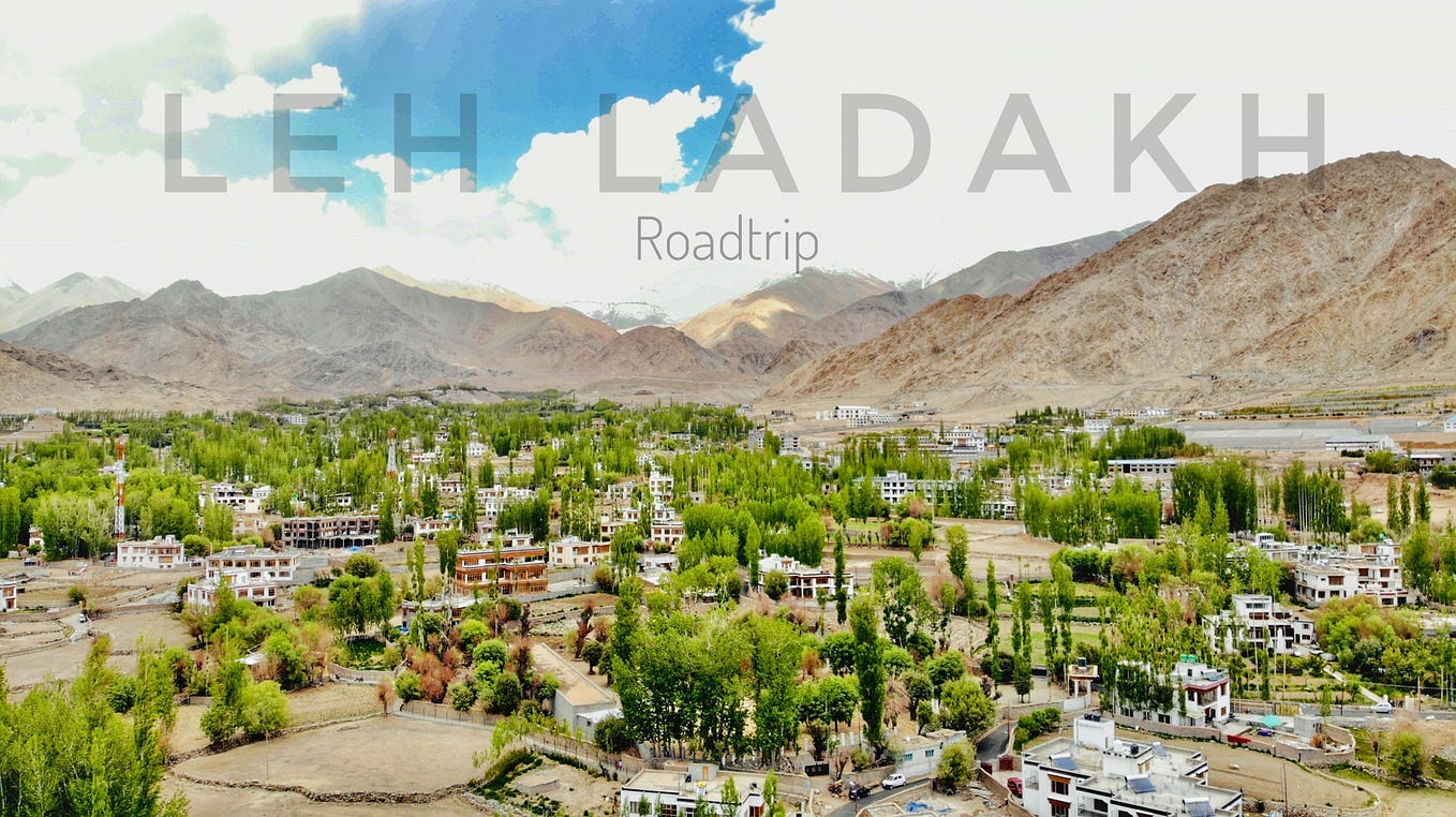 17 Dos & Don’ts for a Leh Ladakh Roadtrip | by Ankeet Panda | Medium