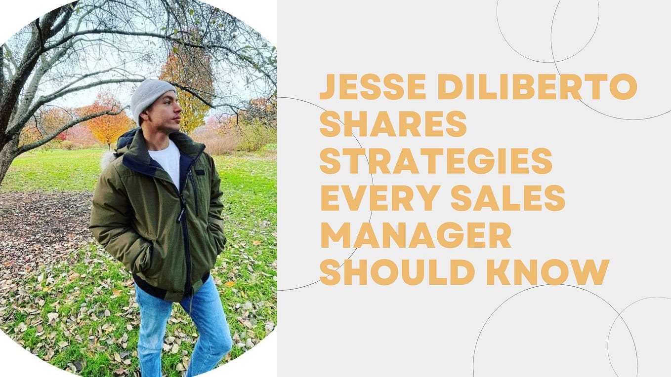 Jesse Diliberto’s Strategies for Boosting Sales Performance | by Jesse ...
