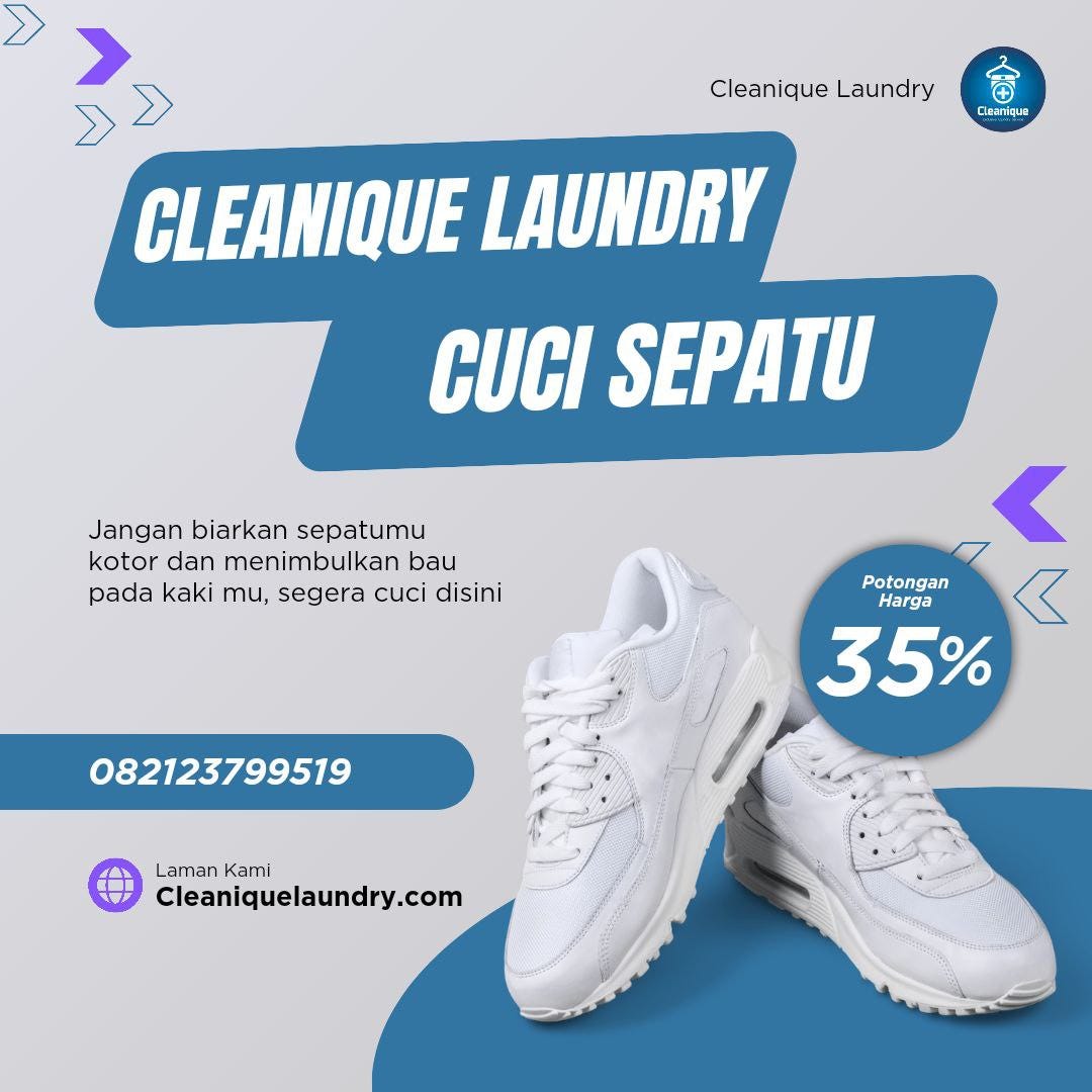 Jasa cuci Sepatu di Depok | 0821–2379–9519 - Cleaniquelaundry - Medium