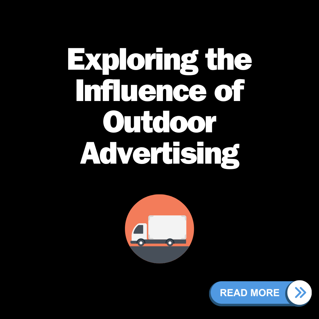 Exploring the Impact of Mobile Billboards: A Unique Approach to ...